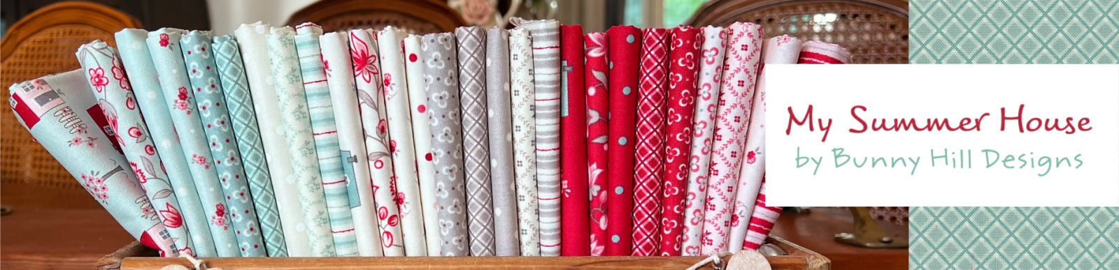 Fabrics for Quilting My Summer House by Bunnyhill Designs